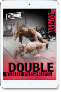 Double Your Pushups | HIITBURN Pushup Program